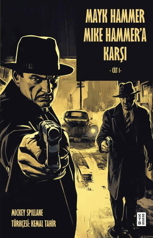 Mayk Hammer Mike Hammer’a Karşı (2 Cilt Kutulu) - Kemal Tahir, - Mickey Spillane | Ketebe Yayınları
